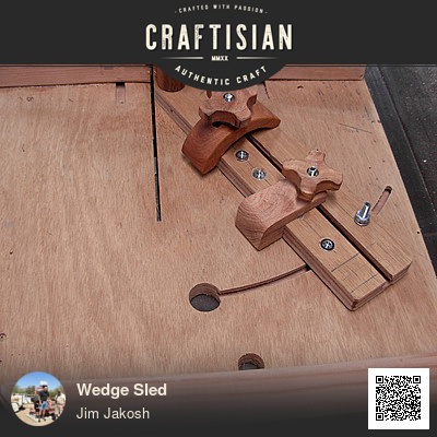 Wedge Sled - Woodworking Project by Jim Jakosh - Craftisian